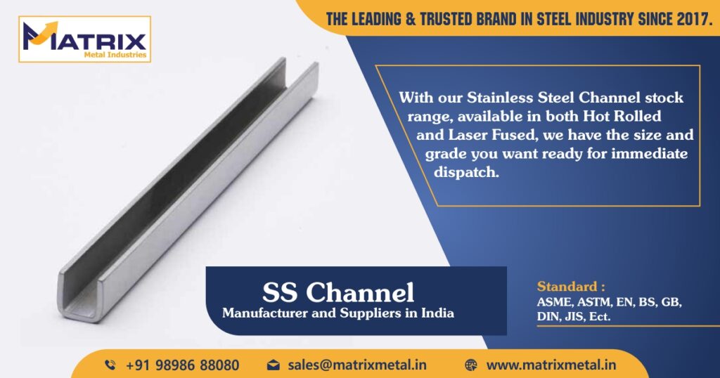 SS Channel Manufacturer and Suppliers in India.