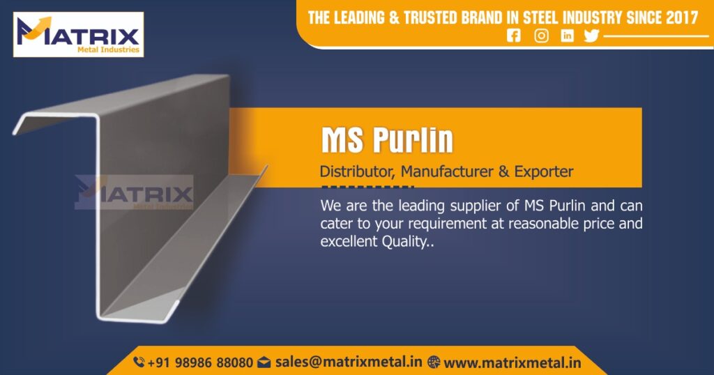 MS Purlin Supplier in Ahmedabad, Gujarat